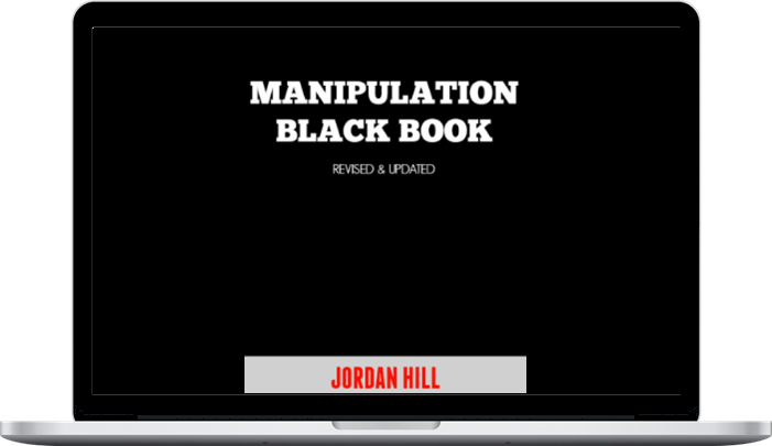 Download Jordan Hill & Derek Rake – Manipulation Black Book – Dating Course