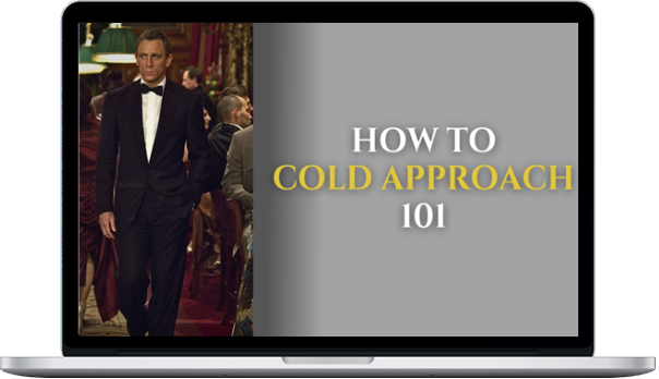 Download Bond Masculinity – How To Cold Approach 101 – Dating Course